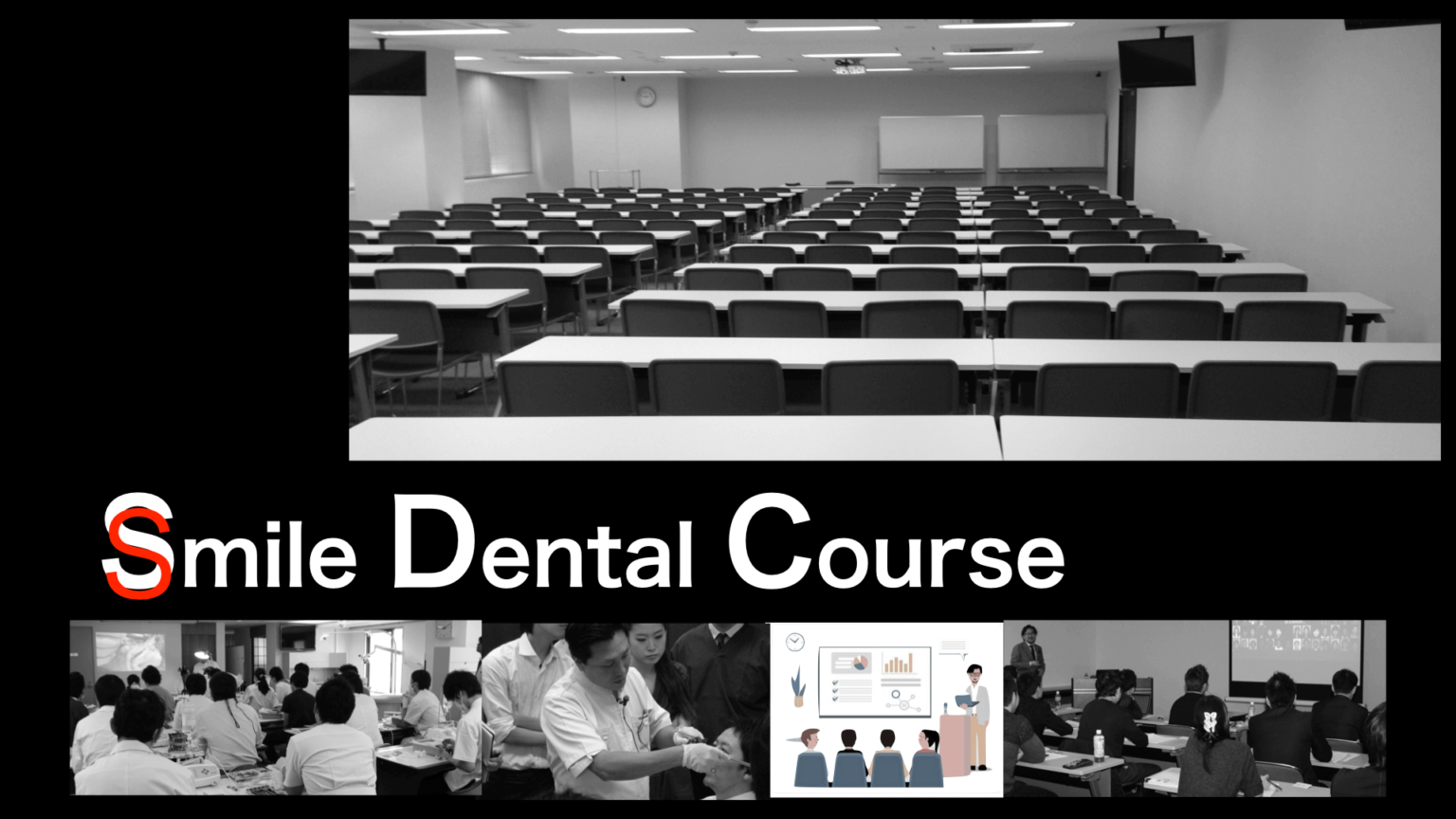 Smile Dental Course - Smile Project